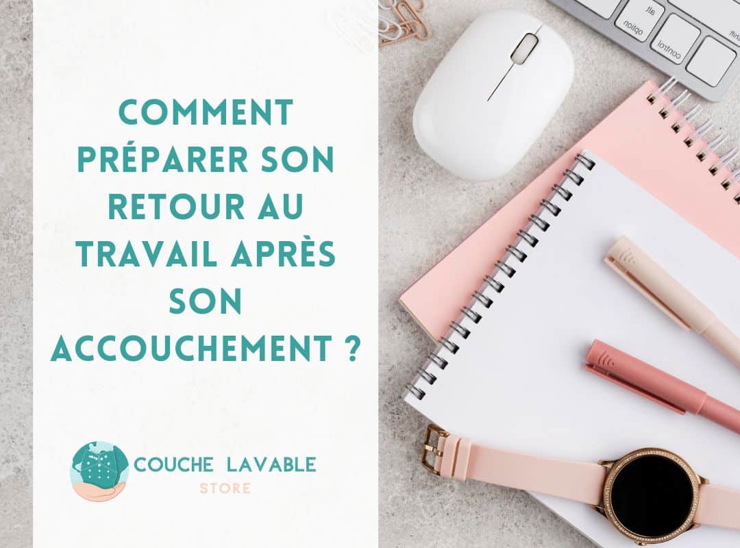 Retour au travail après votre accouchement I Étapes importantes